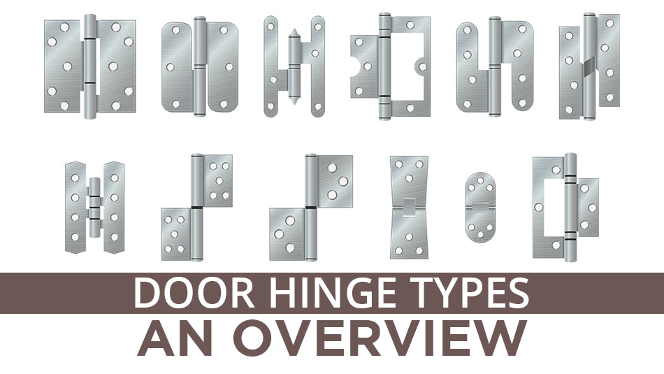 From Butt Hinges to Continuous Hinges: An Overview of Door Hinge Types ...