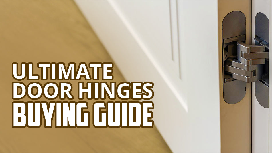 Door Hinge Buying Guide: Choosing the Perfect Hinges for Your Doors ...