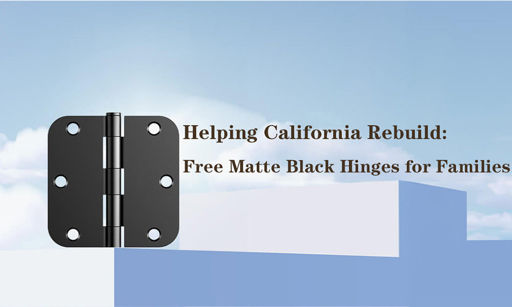 Free Matte Black Hinges: Helping California Rebuild – tdchinges