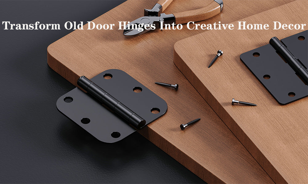Transform Old Door Hinges Into Creative Home Decor – tdchinges